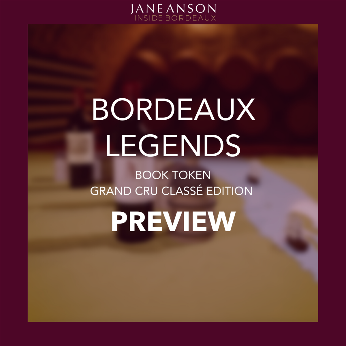 Bordeaux Legends - Grand Cru Classé Edition - Book Token Preview